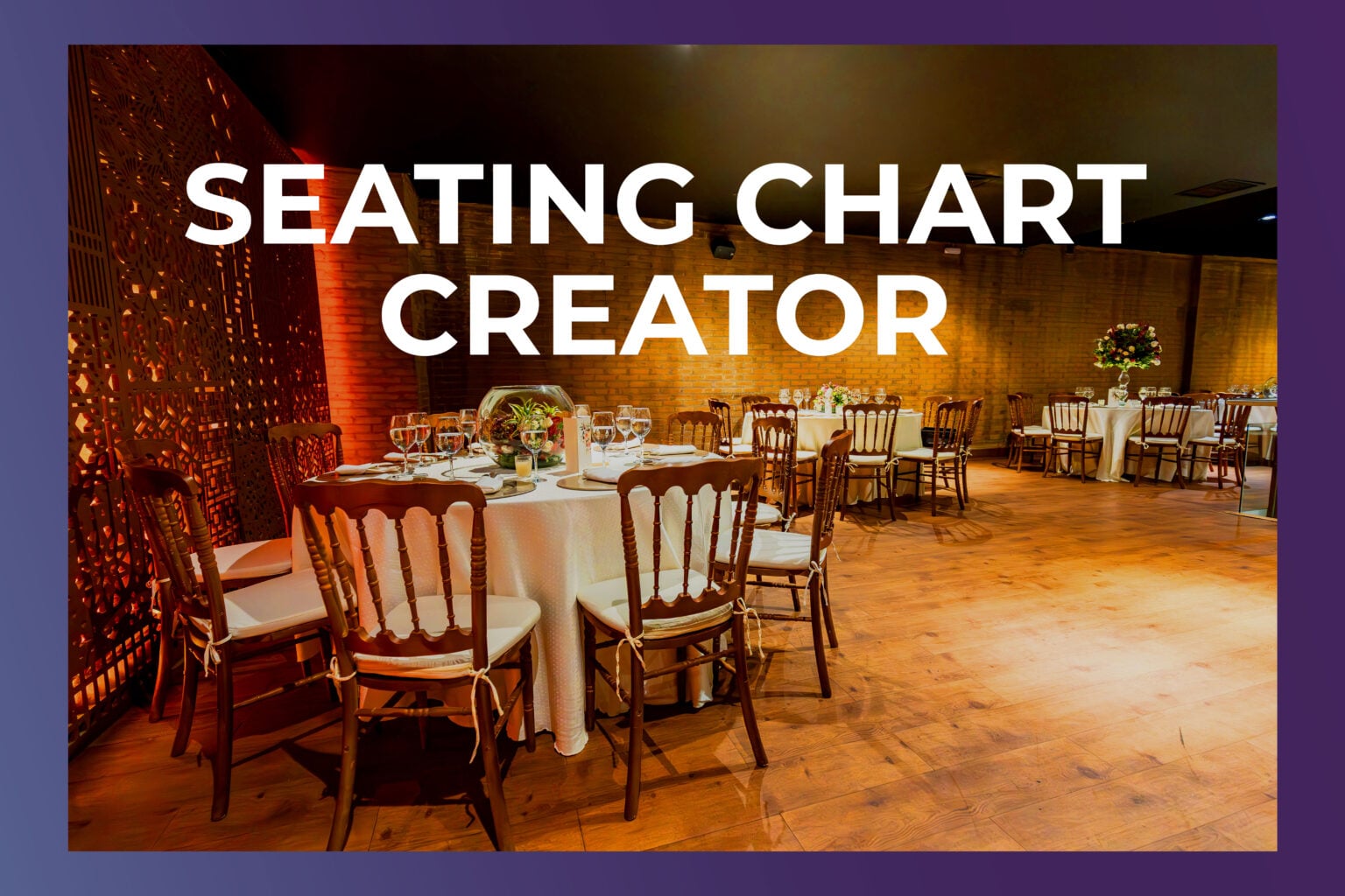 Using a seating chart creator - Event Planning 101 - RSVPify